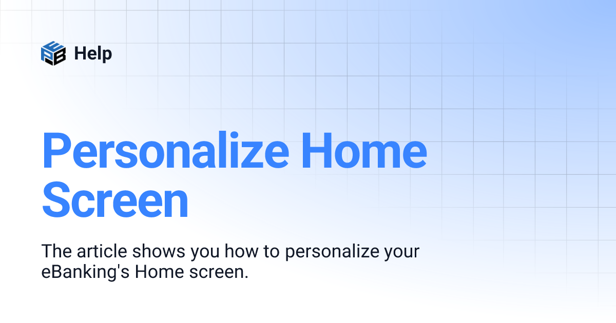 Personalize Home Screen | Help