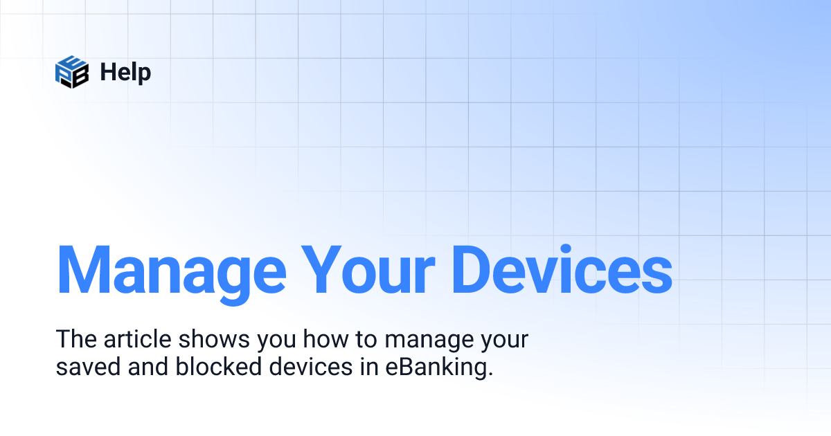Manage Your Devices | Help